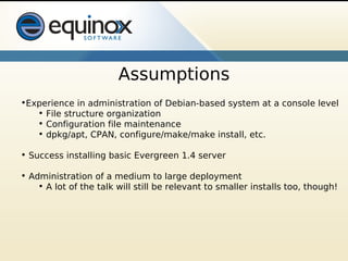 Evergreen Sysadmin Survival Skills | PPT