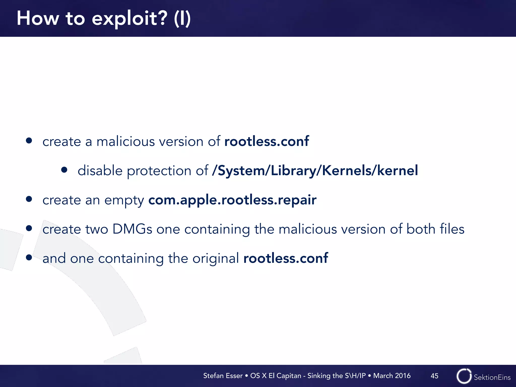 SyScan360 - Stefan Esser - OS X El Capitan sinking the S\H/IP | PPT