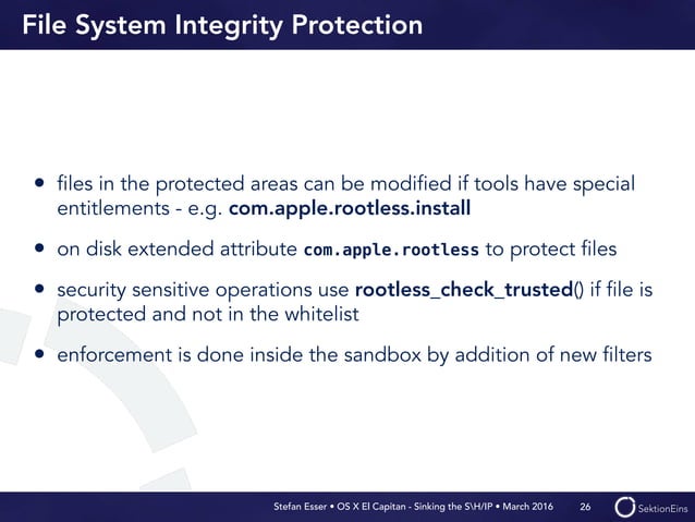SyScan360 - Stefan Esser - OS X El Capitan sinking the S\H/IP | PPT