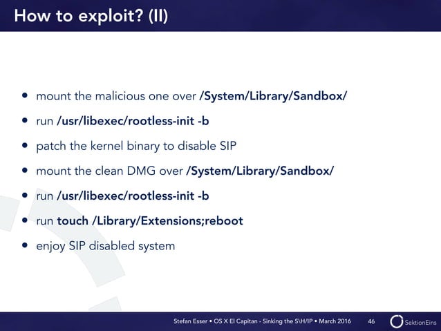 SyScan360 - Stefan Esser - OS X El Capitan sinking the S\H/IP | PPT