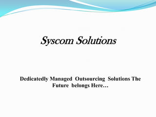 Syscom solutions corporate profile | PPT