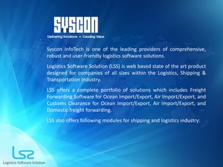 Syscon Infotech - Logistics Software Solutions | PPTX