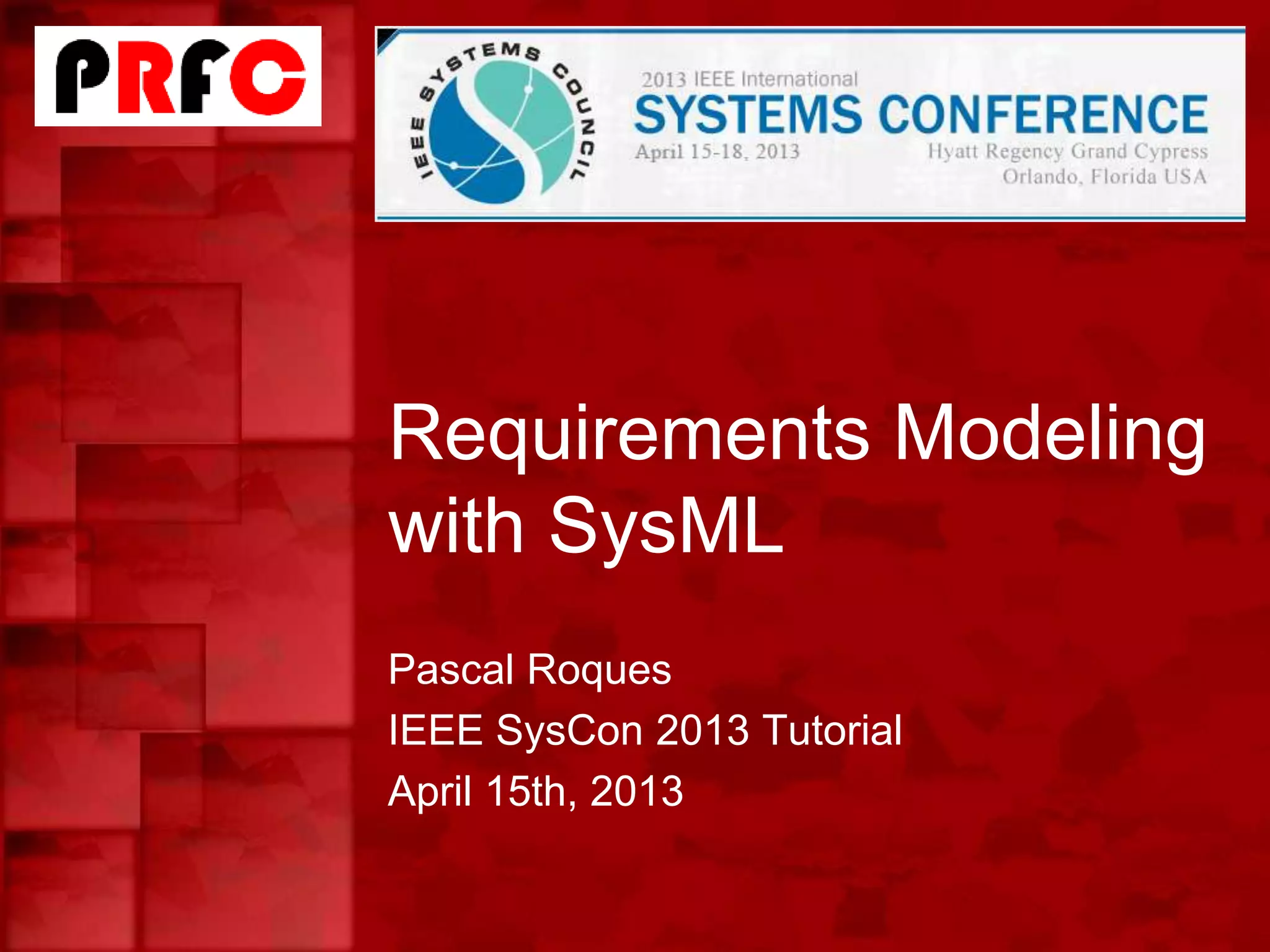 SysCon 2013 SysML & Requirements | PPT