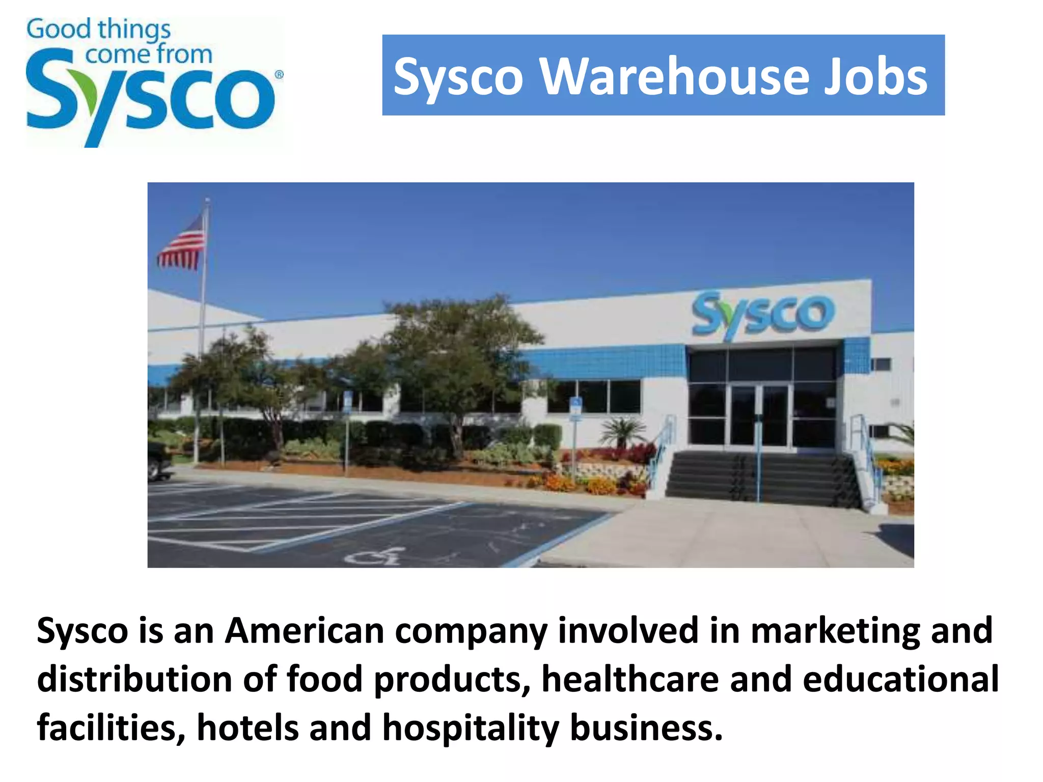Sysco Warehouse Jobs | PPTX