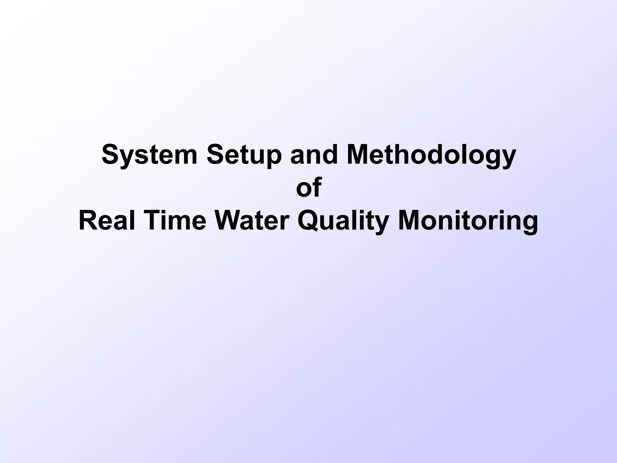 Real Time Water Quality Monitoring and Alert Systems, Applications ...