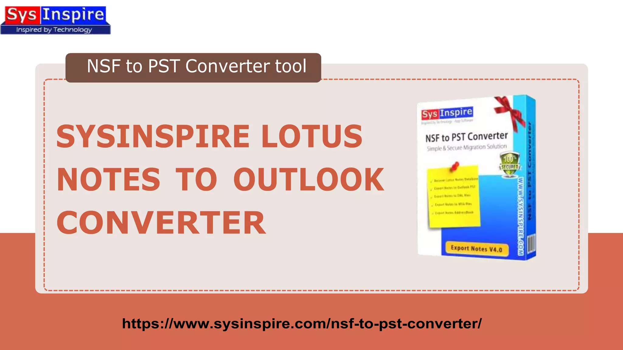 SysInspire Lotus Notes to Outlook Converter | PPT