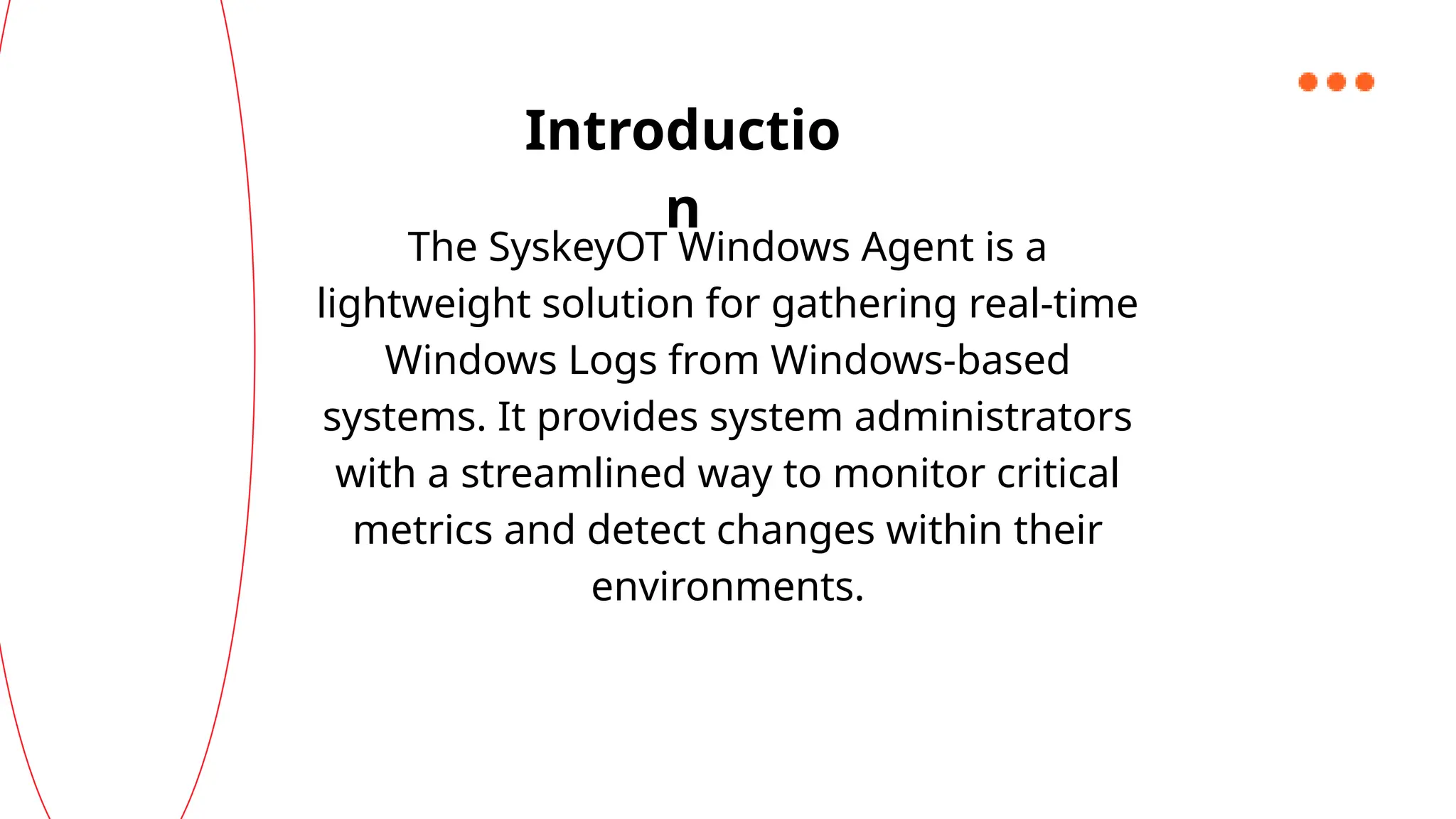 "SyskeyOT Windows Agent: Simplifying Log Management" | PPT