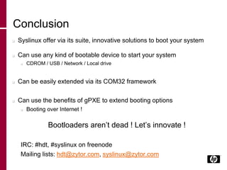 The syslinux project - Overview of a modern bootloader | PPT