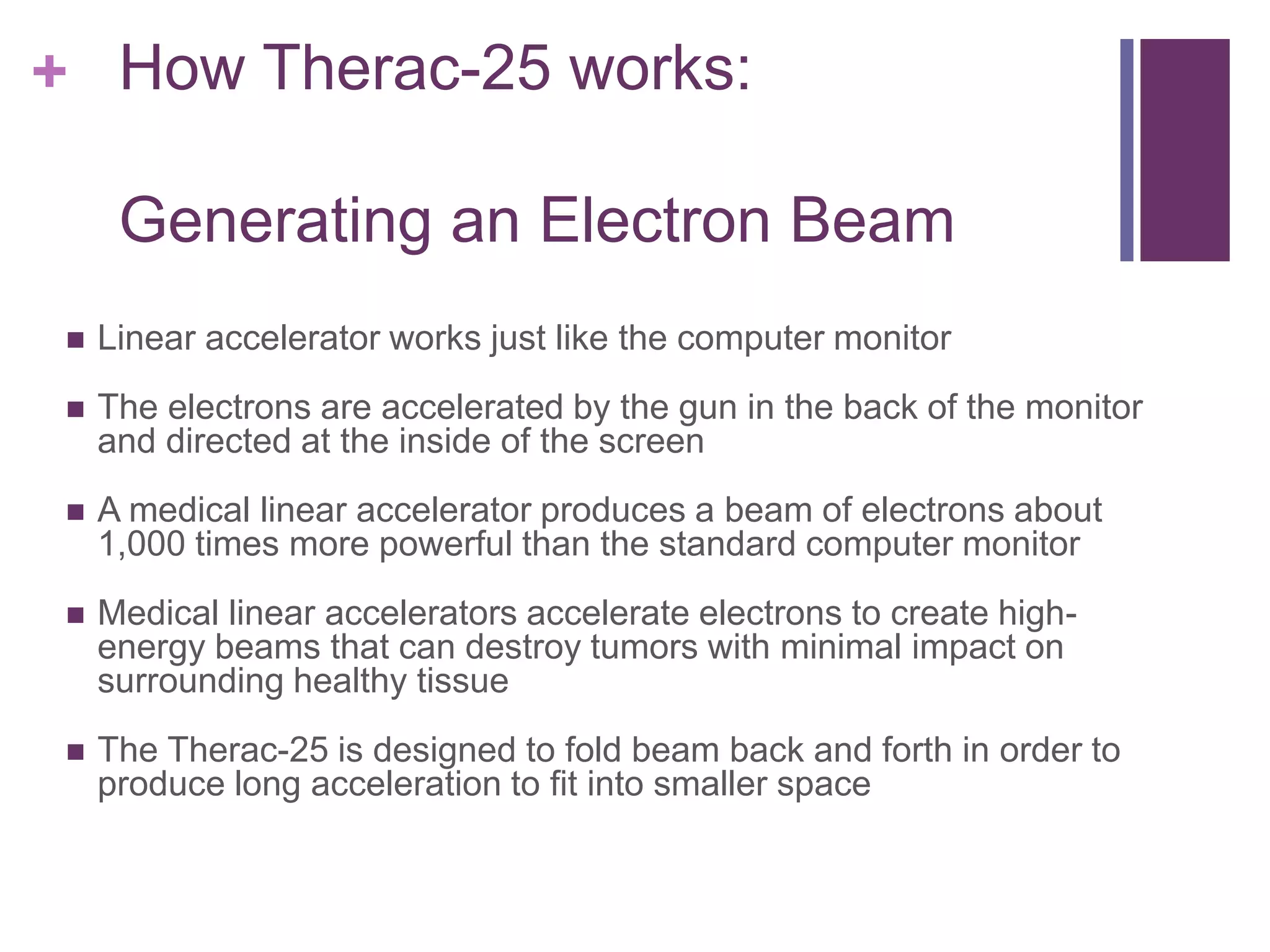 SYSM6309_Therac-25_Software Fatal Failure.pptx