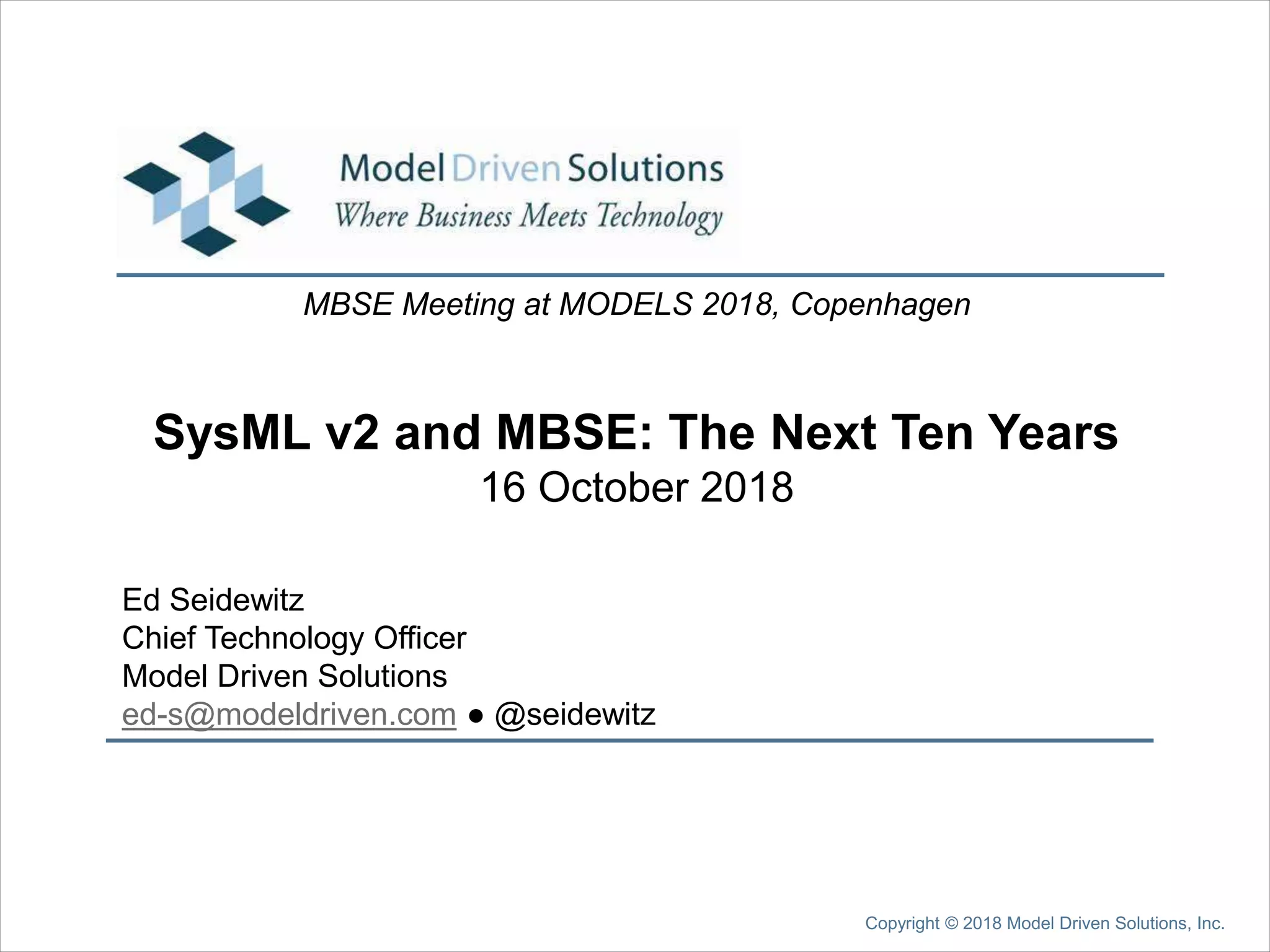SysML v2 and MBSE: The next ten years | PPTX