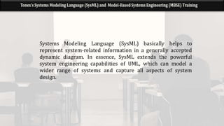 Systems Modeling Language (SysML) and Model-Based Systems Engineering ...