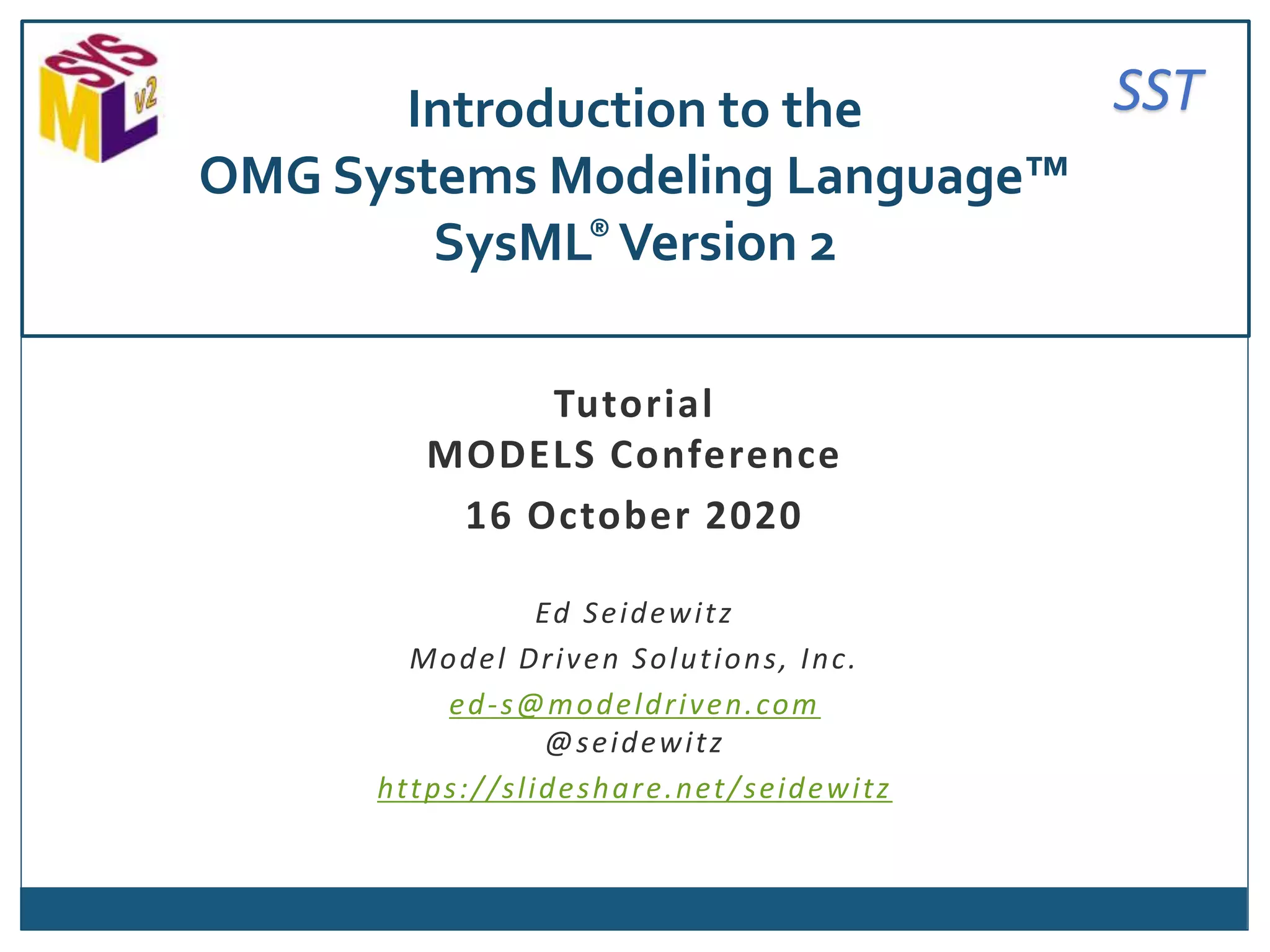 Introduction to the OMG Systems Modeling Language (SysML), Version 2 | PPTX