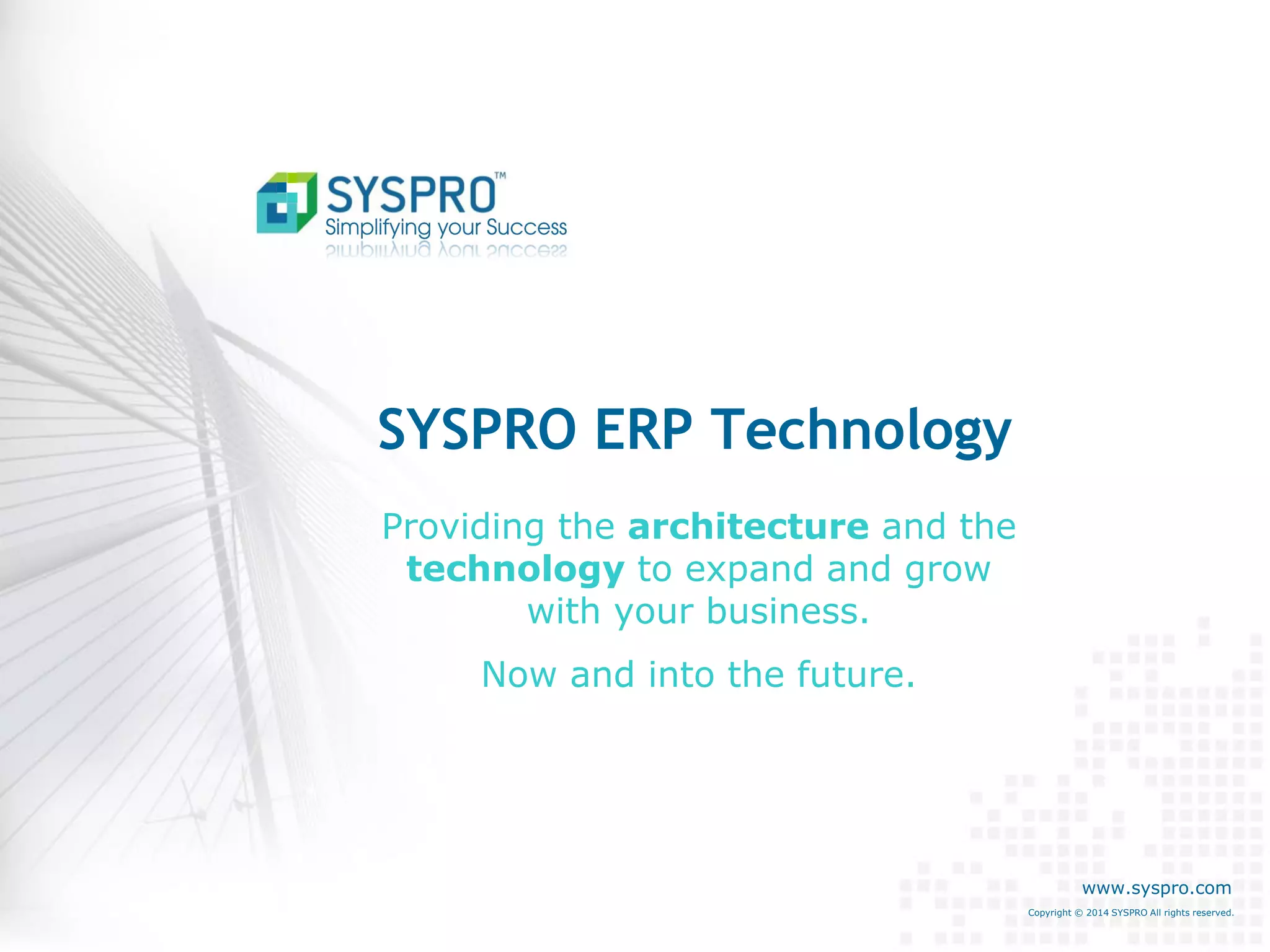 SYSPRO ERP Technology | PDF | Computer Software and Applications | Computing
