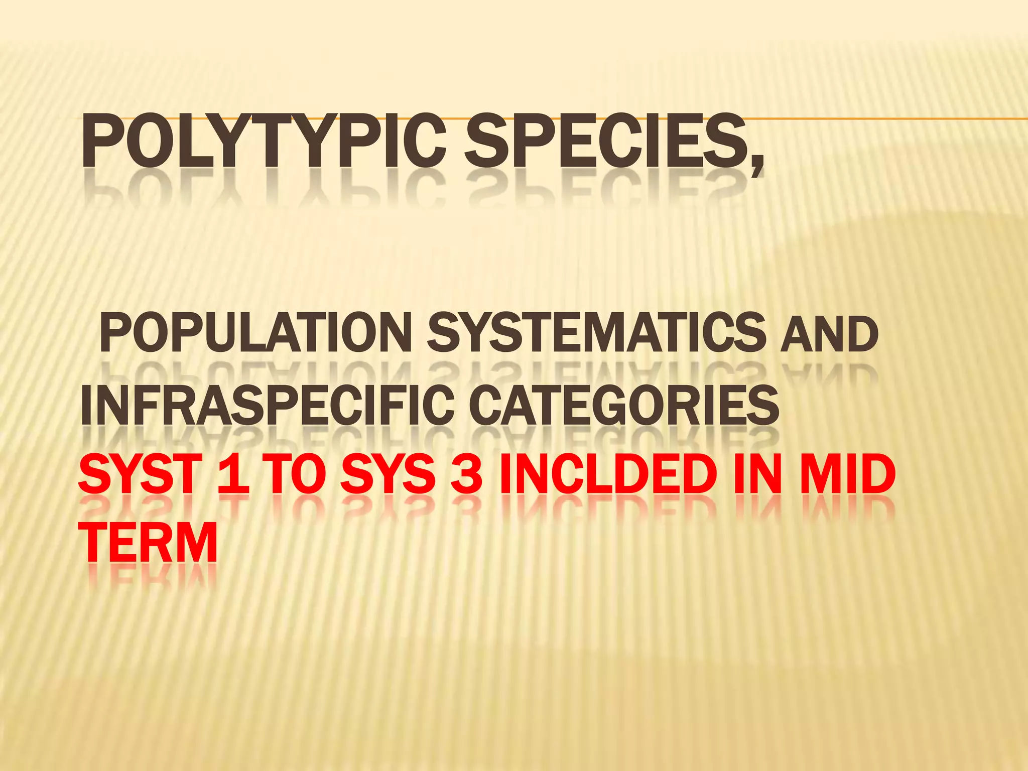 Animal Systematics Lecture 3 | PPTX