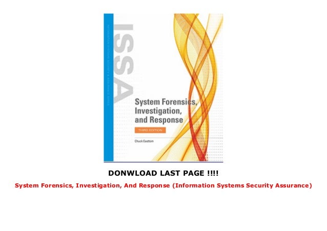 System Forensics Investigation And Response Information Systems