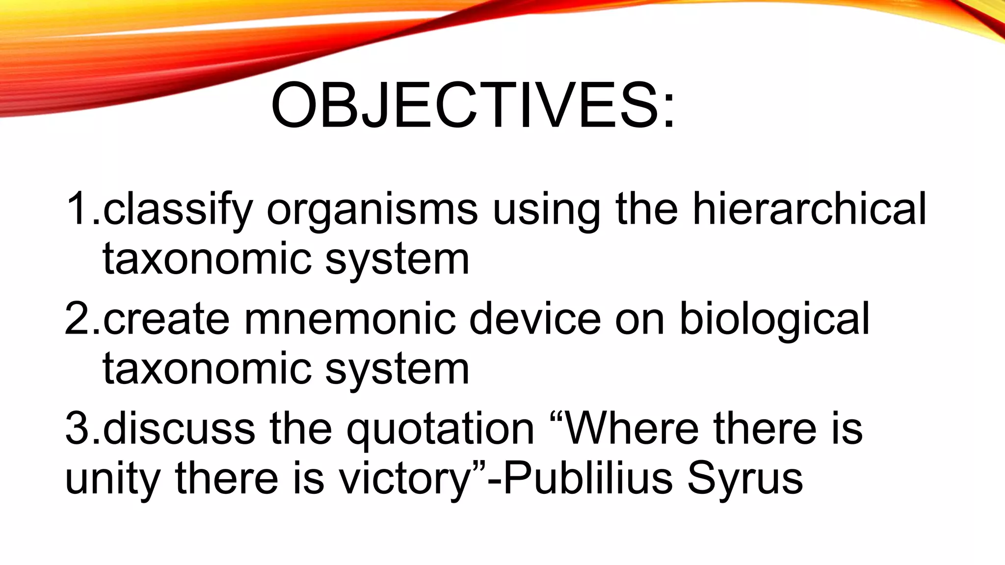 System of-classification: Taxonomy | PPTX