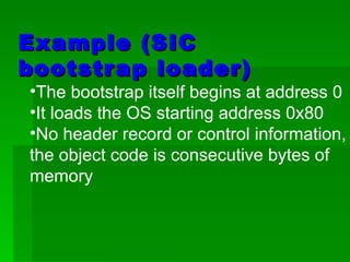 System software-loaders | PPT