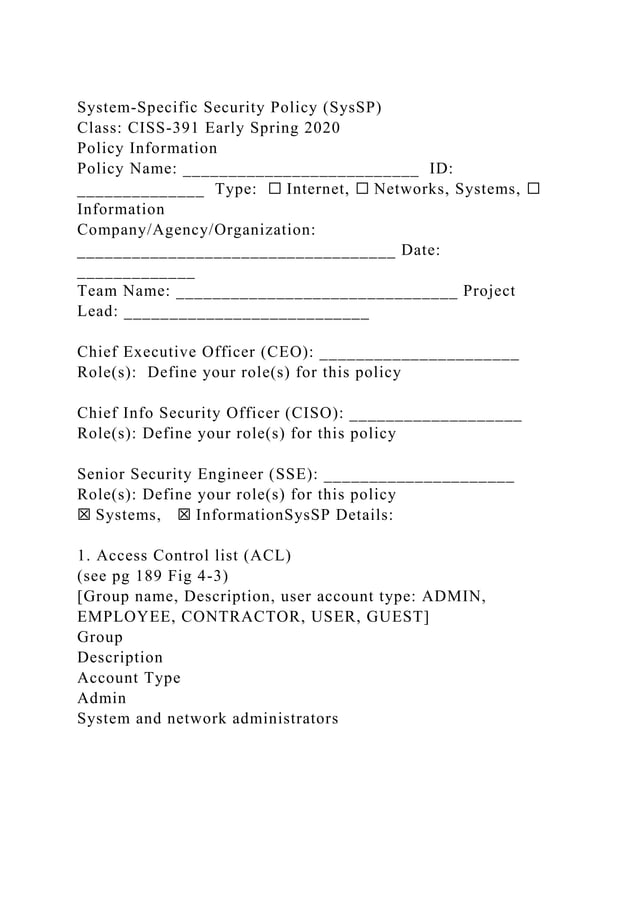 System-Specific Security Policy (SysSP)Class CISS-391 Early Sprin.docx