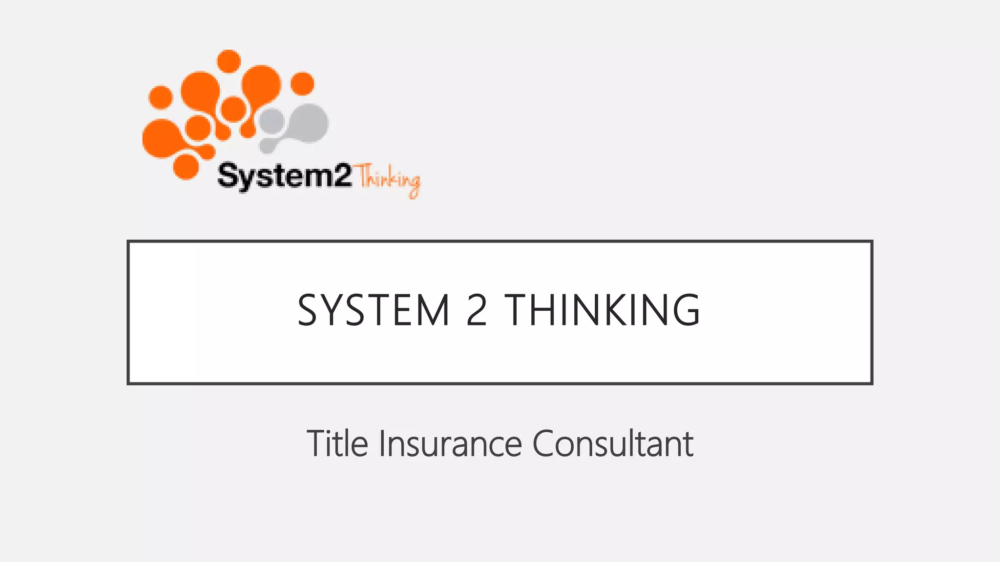 System 2 thinking oct 5 week | PPTX