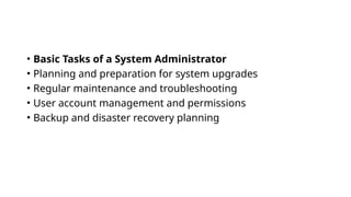 system admin ppt for graduate students basics | PPTX