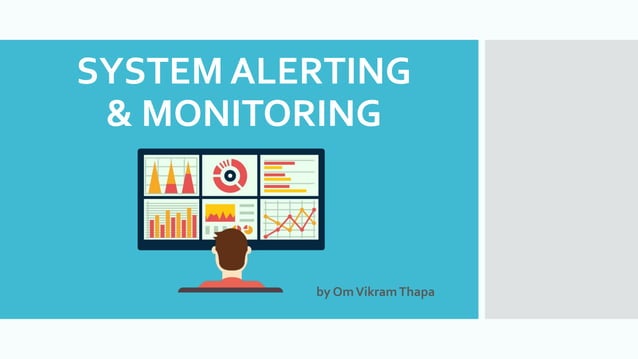 System Alerting & Monitoring | PDF