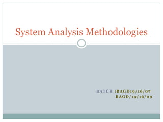 System analysis methodologies | PPTX