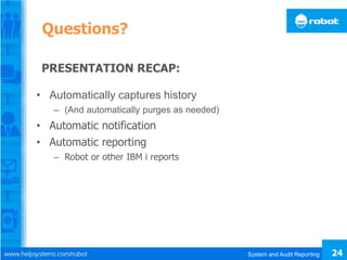 System and Audit Reporting with Robot | PPTX