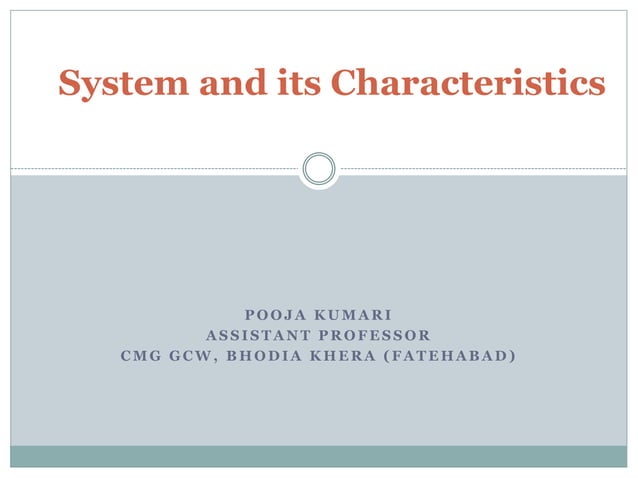 System and its characteristics bcom 2sem | PPT