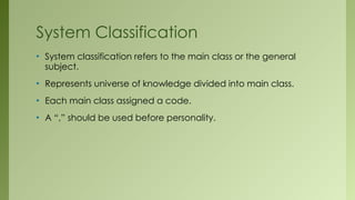 System and Special in colon classification | PPT