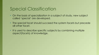 System and Special in colon classification | PPT