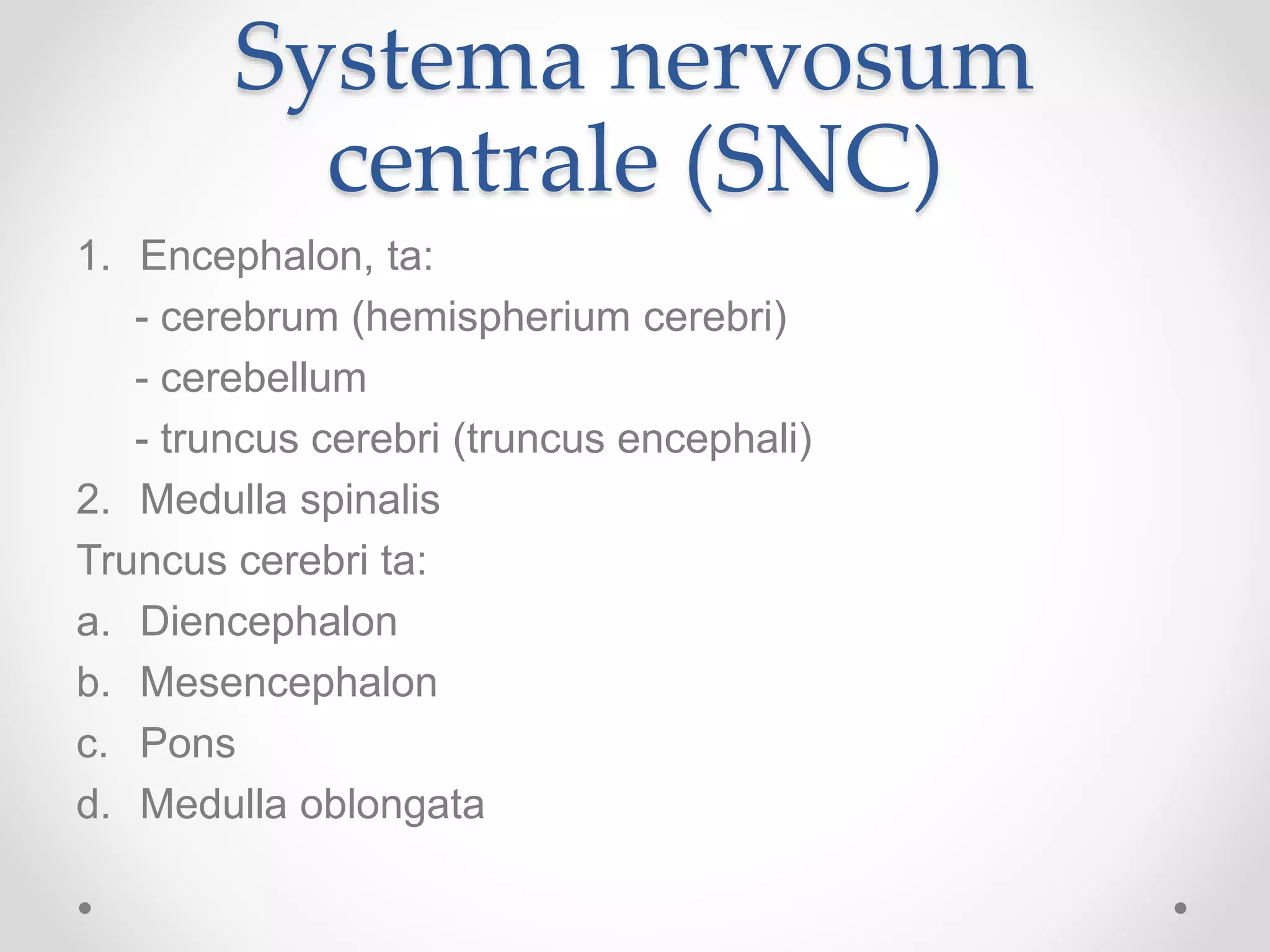 Systema nervosum | PPTX