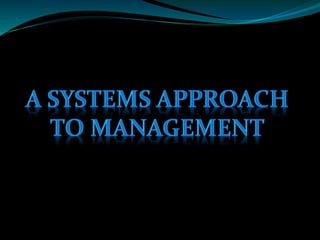Approaches of Management(Principles of Management) | PPTX