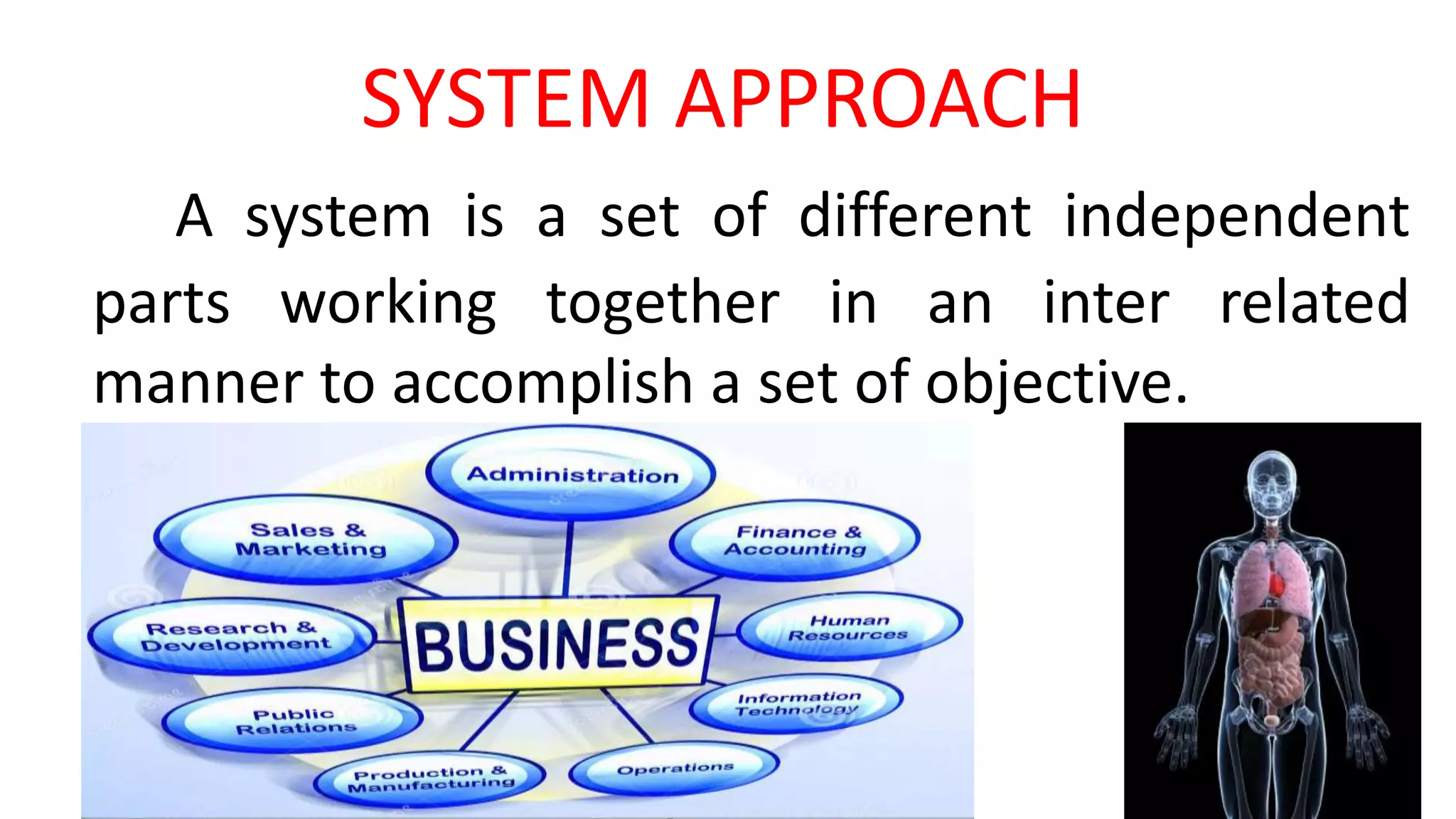 System approach contingency approach | PPTX
