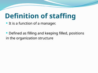 SYSTEM APPROACH TO STAFFING presentation | PPTX