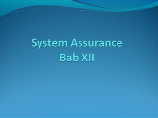System assurance | PPT
