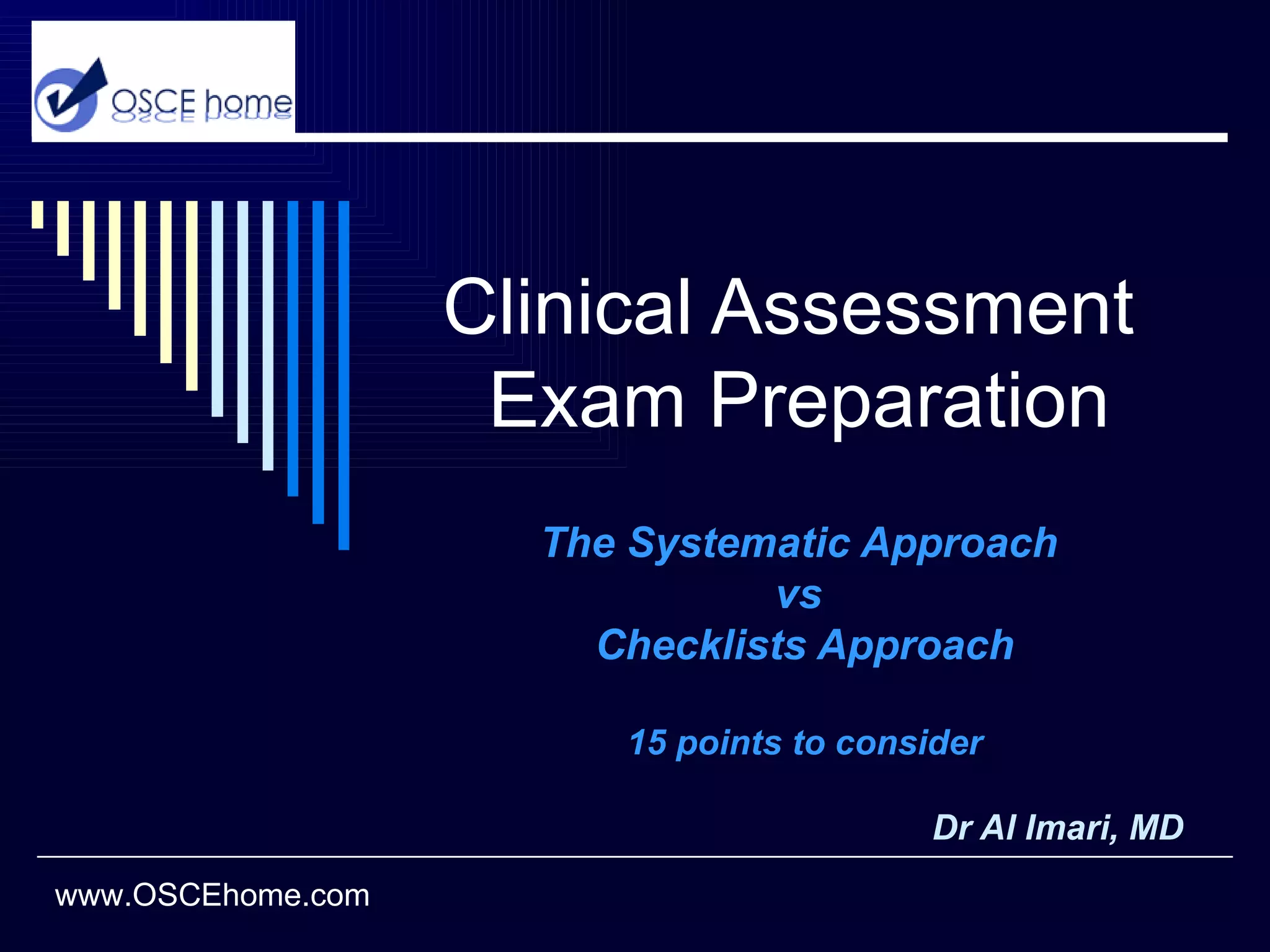 OSCEhome Systematic Approach Vs Checklists | PPT