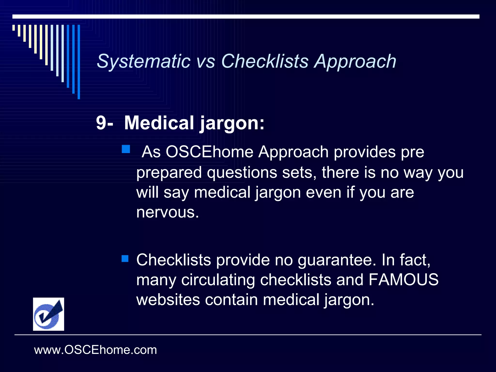OSCEhome Systematic Approach Vs Checklists | PPT
