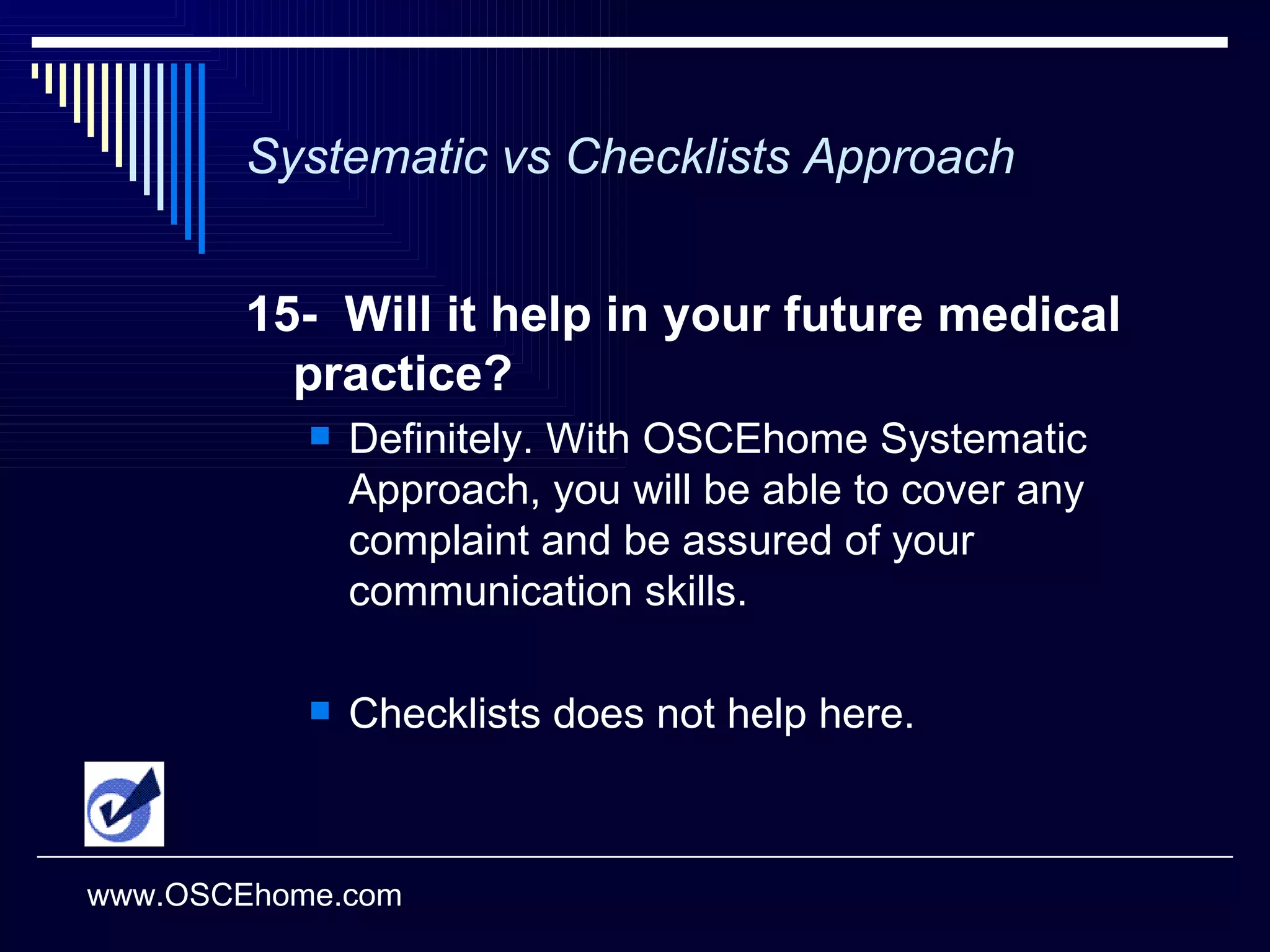 OSCEhome Systematic Approach Vs Checklists | PPT