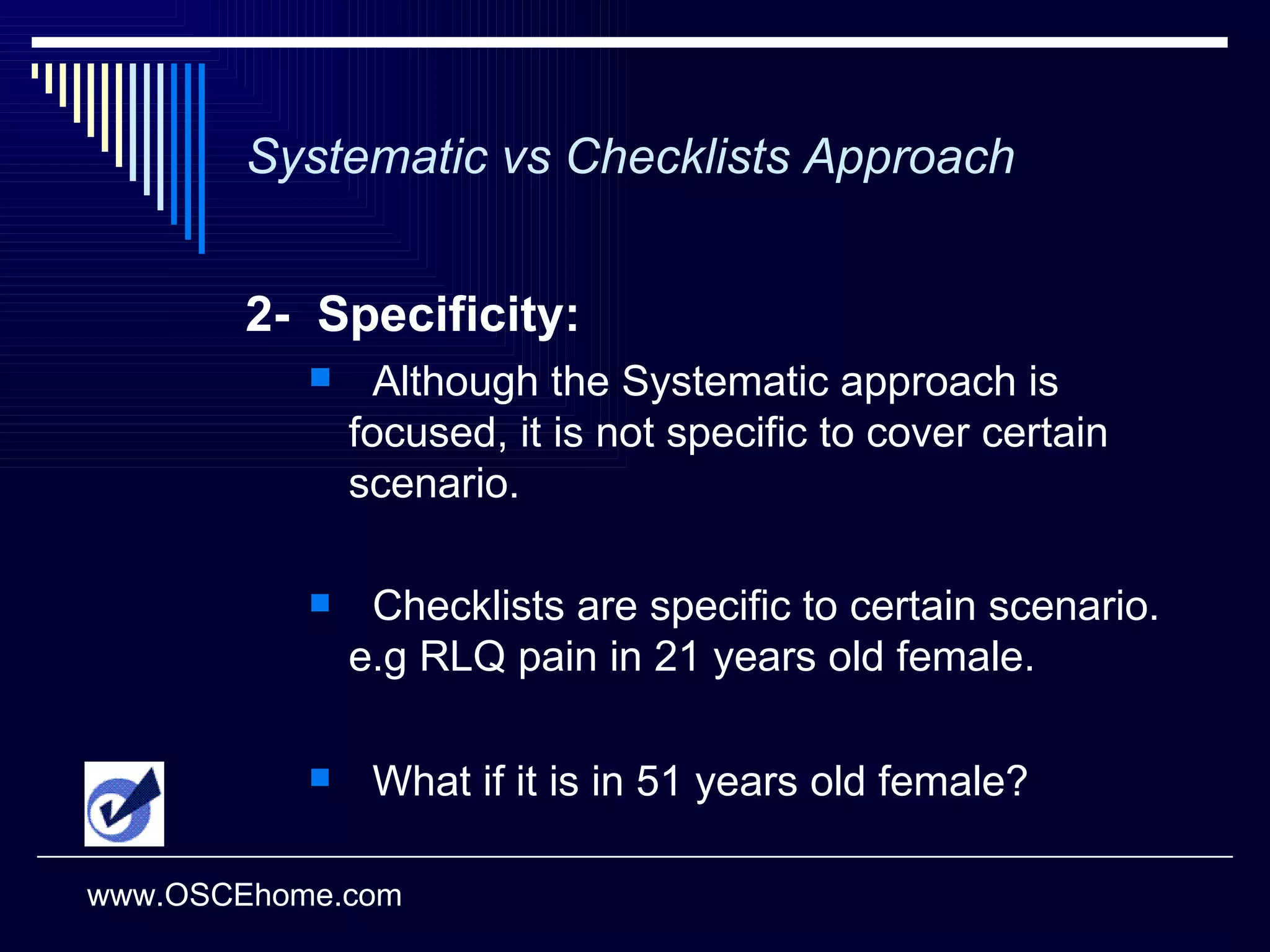 OSCEhome Systematic Approach Vs Checklists | PPT