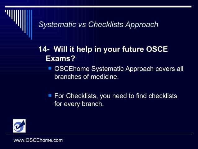 OSCEhome Systematic Approach Vs Checklists | PPT