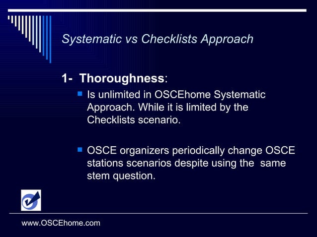 OSCEhome Systematic Approach Vs Checklists | PPT