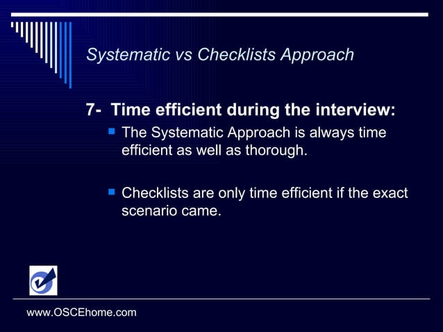 OSCEhome Systematic Approach Vs Checklists | PPT