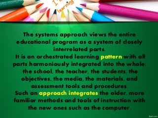 Systematic approach of teaching | PPT