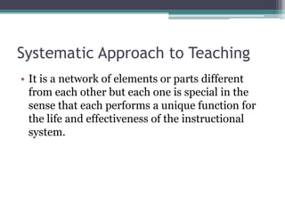Systematic approach to teaching | PPT