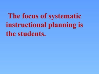 Systematic approach to teach the Curriculum.pptx