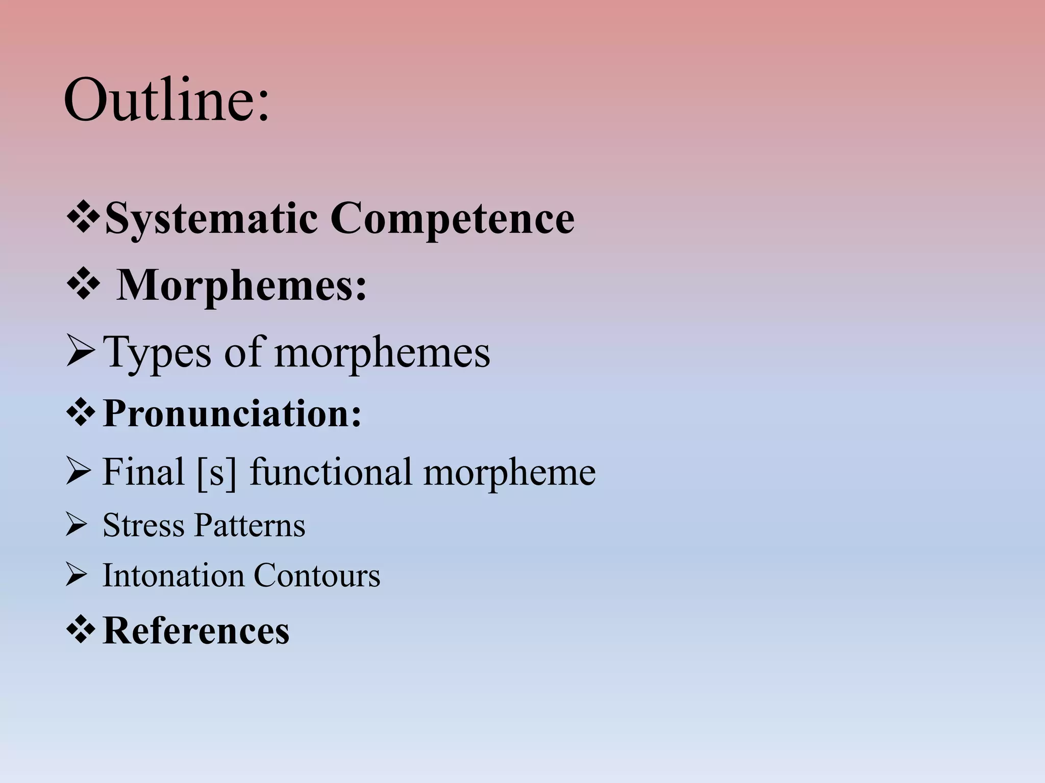 Systematic Competence of English Language | PPTX