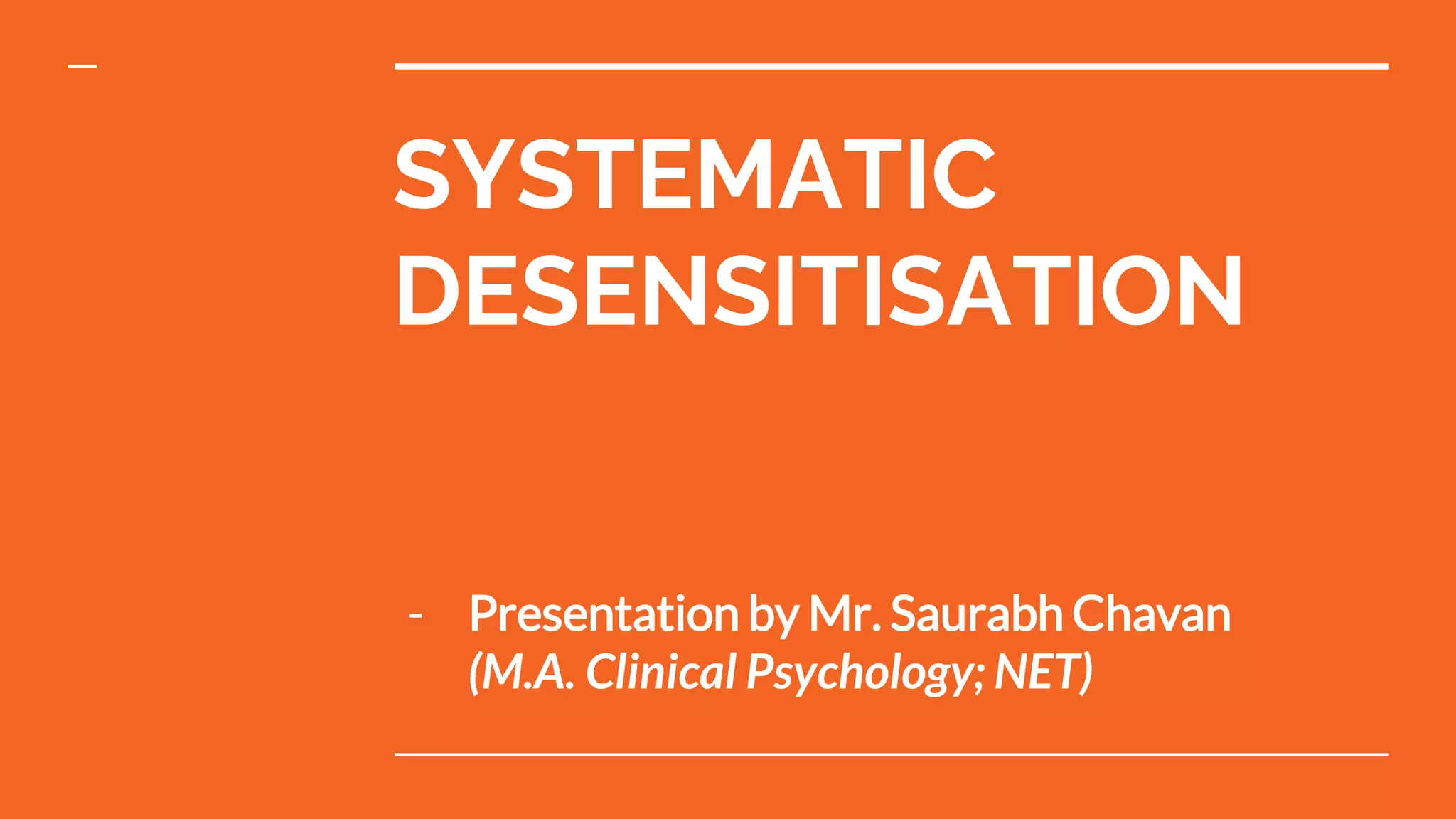 Systematic Desensitisation | PPTX
