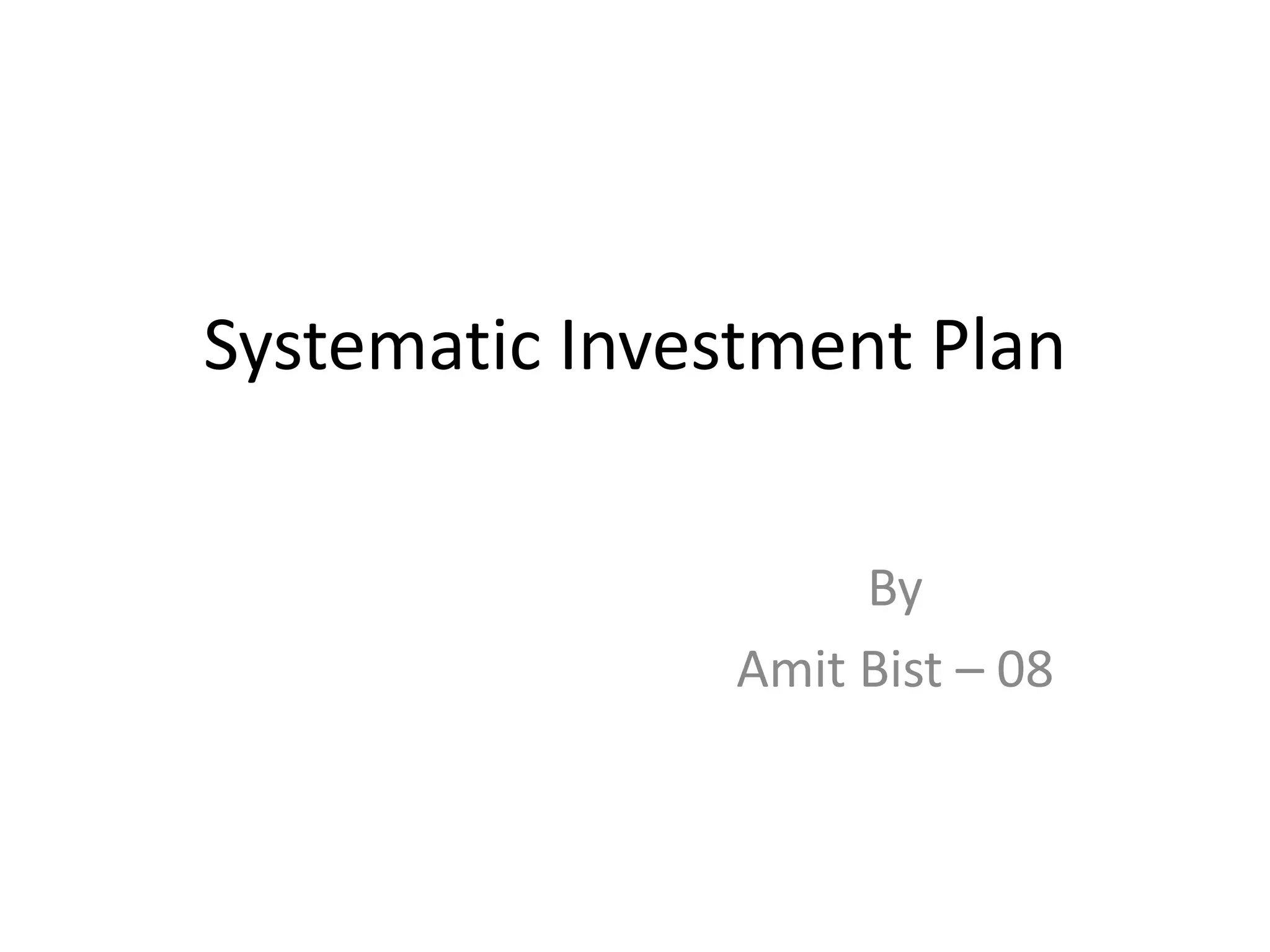 Systematic investment plan | PPT