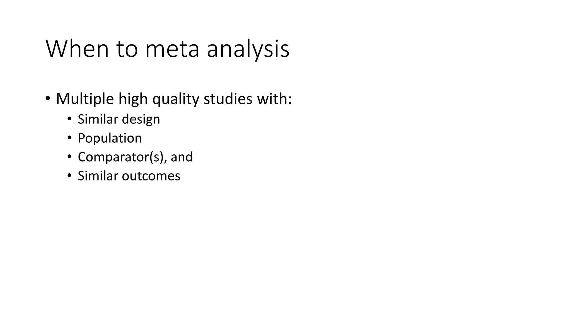 Systematic review & meta analysis | PPTX