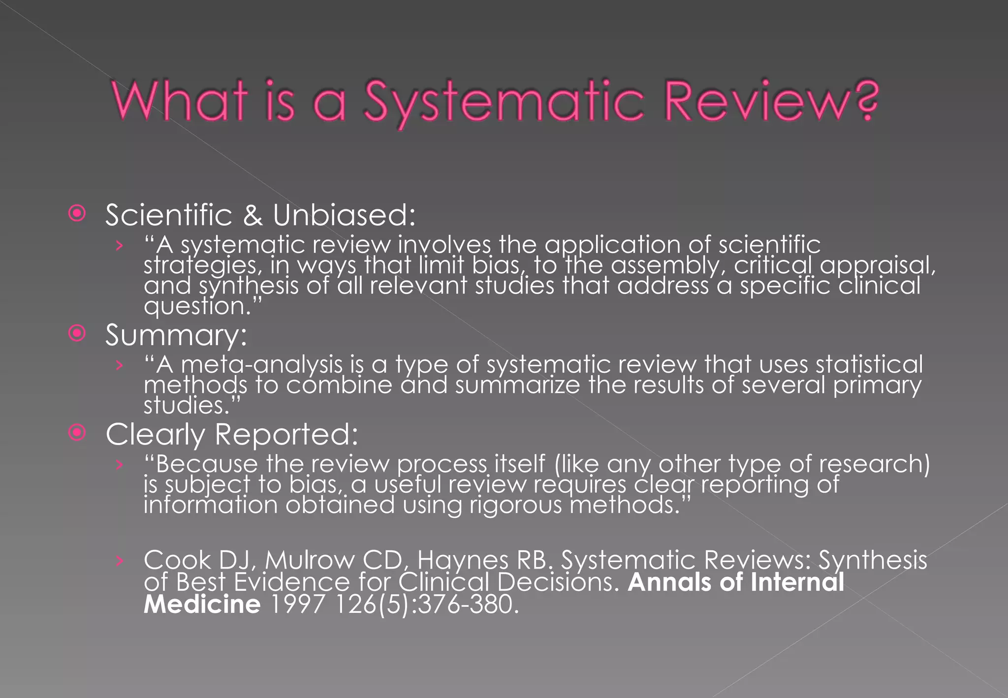 Overview of Evidence Based Medicine and Systematic Review Methodology | PPT